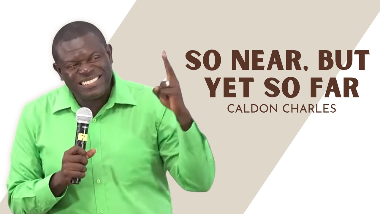 caldon-charles-so-near-but-yet-so-far-youtube
