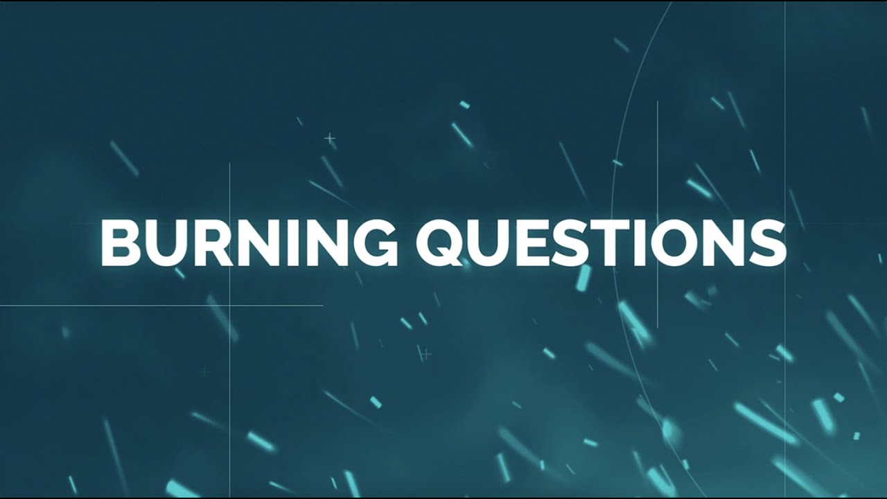 Welcome to Burning Questions - YouTube
