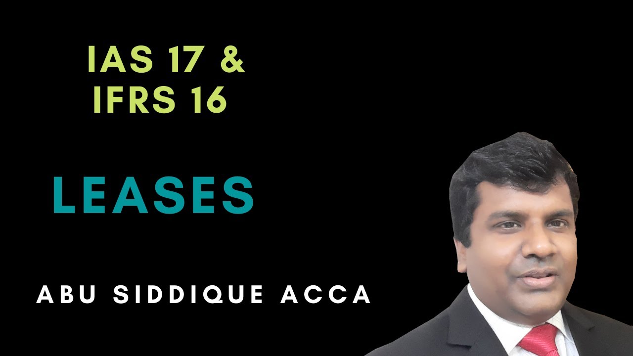 IAS 17 v IFRS 16 leases - YouTube