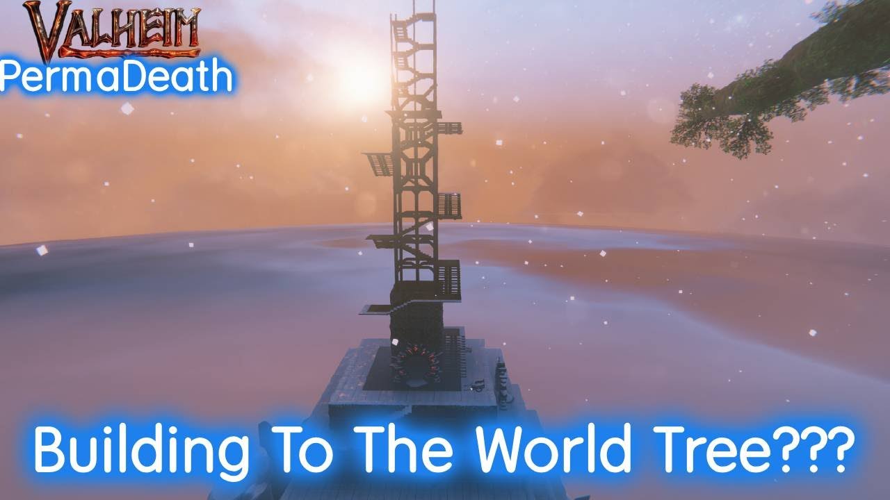 Is It Possible To Build To The World Tree - (Valheim PermaDeath) - YouTube