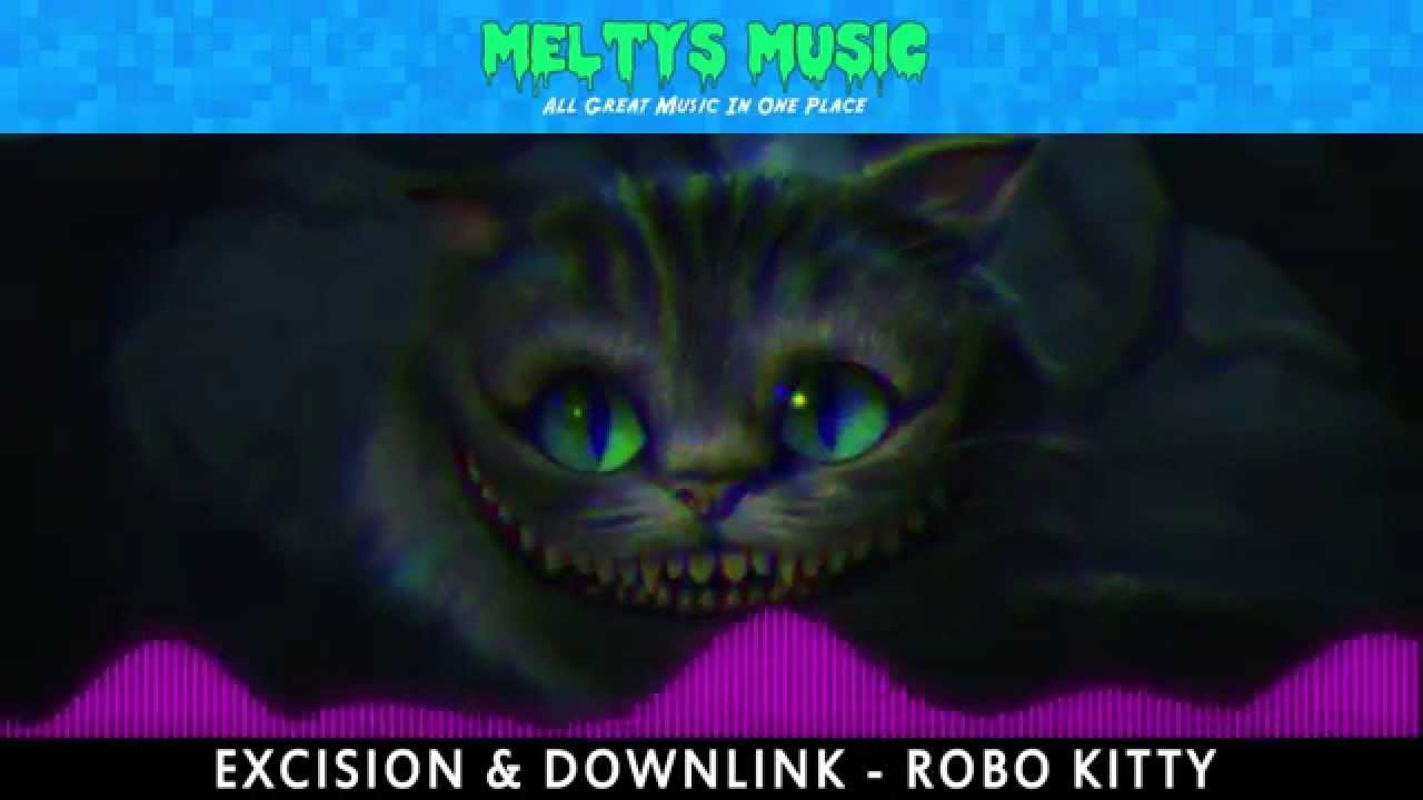 Excision & Downlink - Robo Kitty - YouTube