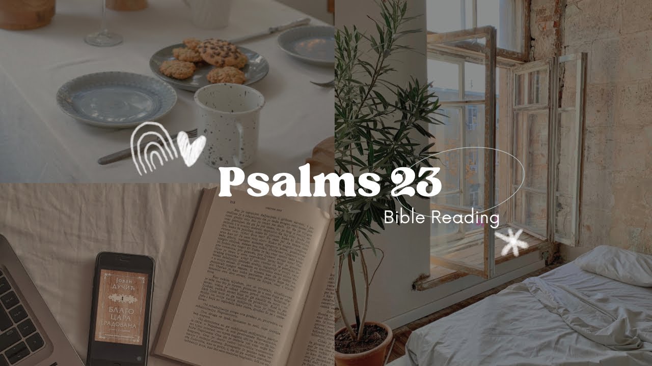 Psalms 23 the most relaxing Bible reading for bed time - YouTube