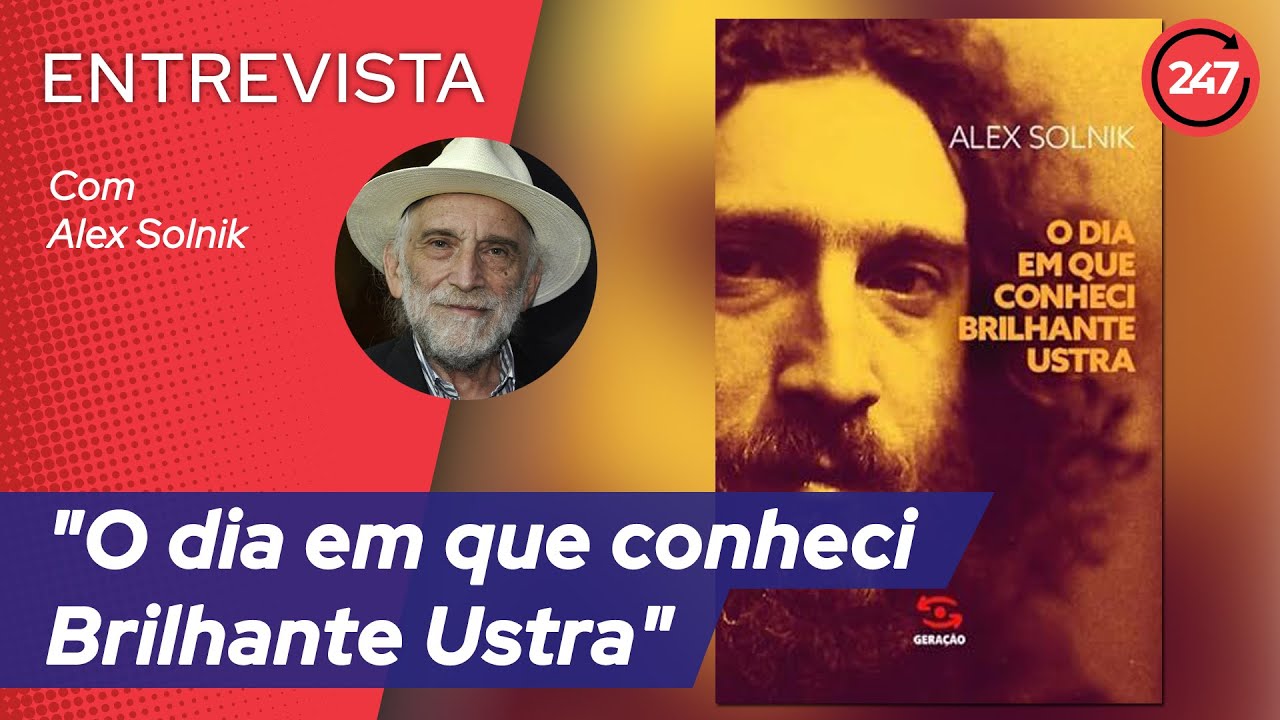 "O dia em que conheci Brilhante Ustra", por Alex Solnik - YouTube
