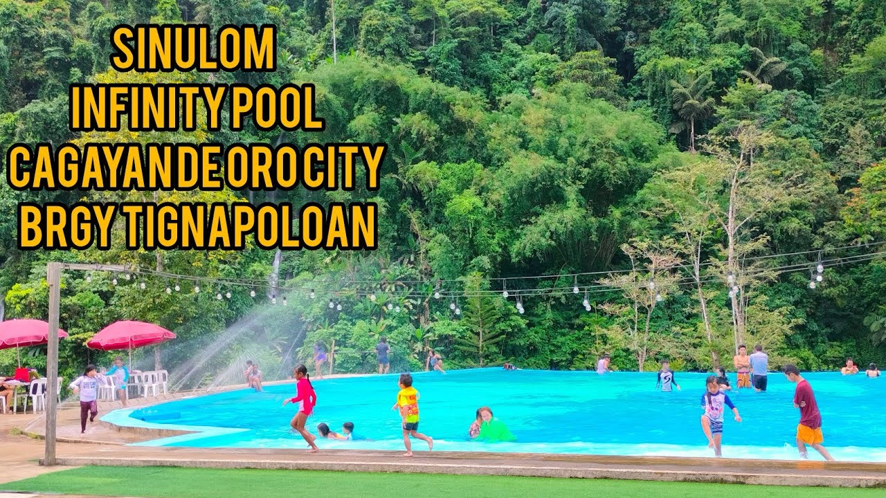 Sinulom infinity pool || Cagayan de Oro city || Brgy Tignapoloan - YouTube