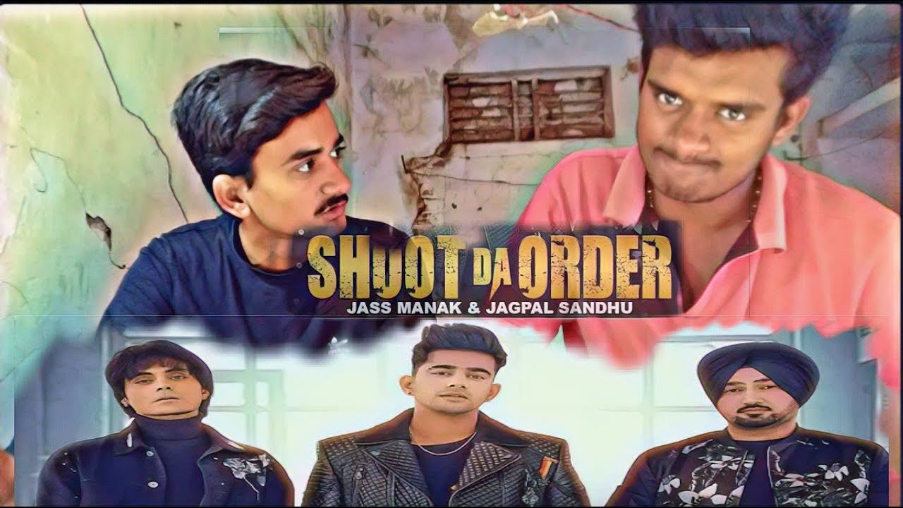 Shoot Da Order | Reaction | Jass Manak,Jagpal Sandhu,Jayy Randhawa ...