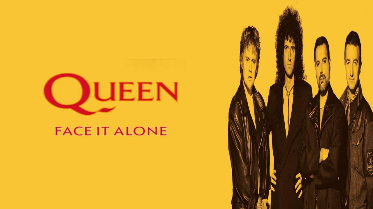Queen - Face It Alone || Lyrics (Lirik Lagu Terjemahan) - YouTube