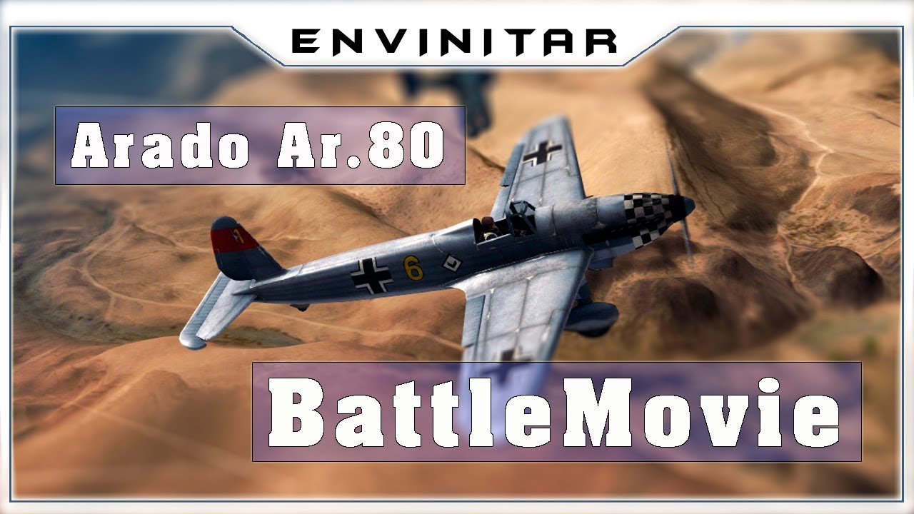 World of Warplanes BattleMovie, Arado Ar.80 - Восьмерочка. Envinitar ...