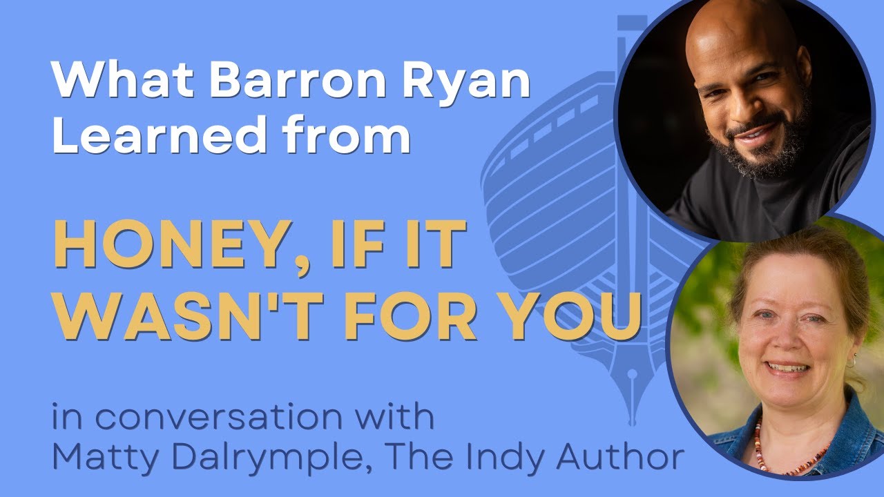 What Barron Ryan Learned from HONEY, IF IT WASN'T FOR YOU - YouTube