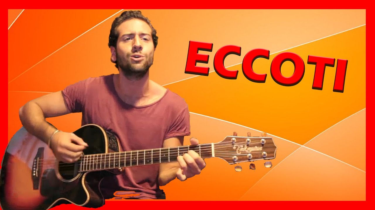 Tutorial Chitarra "Eccoti" - Max Pezzali [Accordi Facili ITA] - YouTube