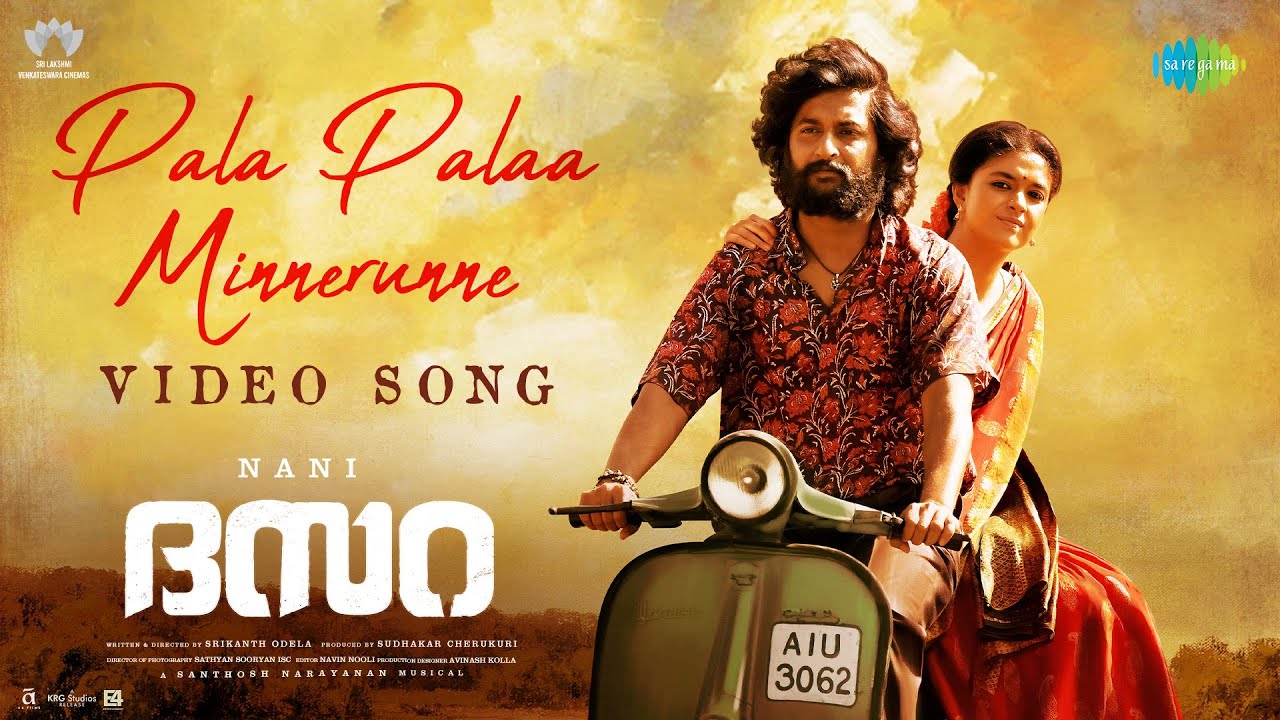 Pala Palaa Minnerunne - Video Song | Dasara (Malayalam)| Nani, Keerthy ...
