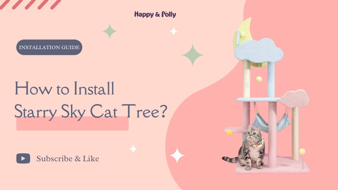Starry Sky Cat Climbing Tree Installation Instruction - YouTube