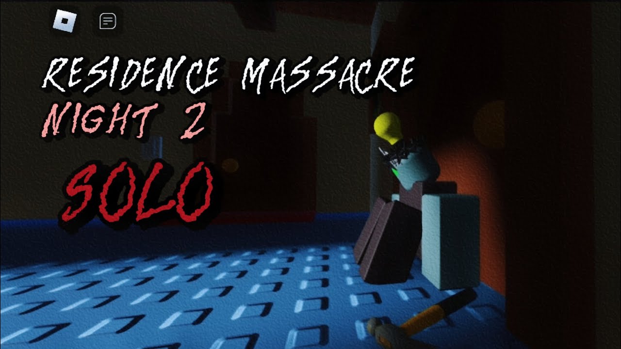 Roblox | Residence massacre Night 2 - (SOLO) Mobile gameplay! - YouTube