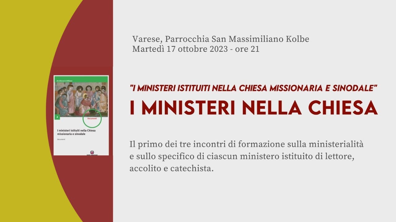 "I ministeri nella Chiesa" - martedì 17 ottobre 2023 Varese, Parrocchia ...