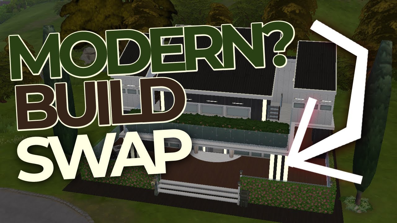 NOT ANOTHER MODERN BUILD... (Build Swap Challenge) - YouTube
