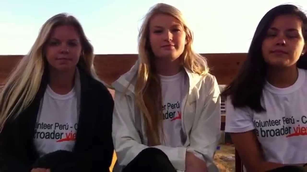 HD Video Feedback Volunteers Abroad Madison, Alexa & Caleigh in Peru ...