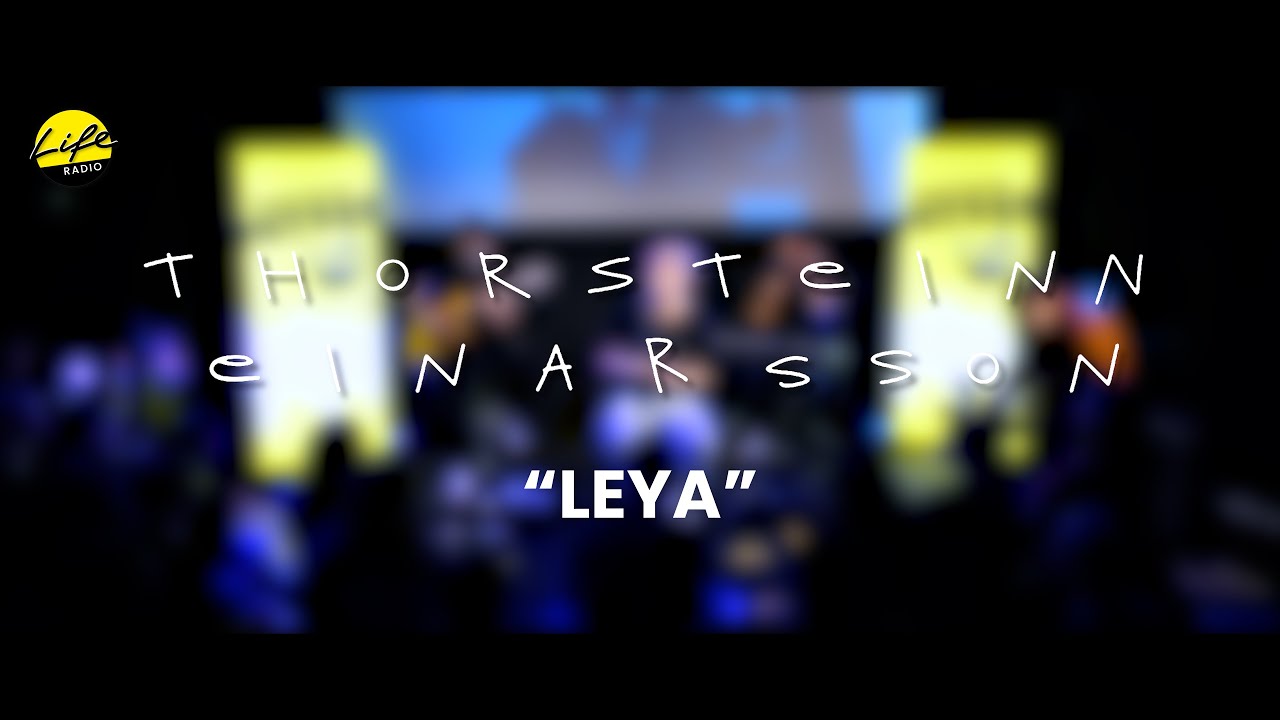Thorsteinn Einarsson in der Life Lounge - Leya - YouTube