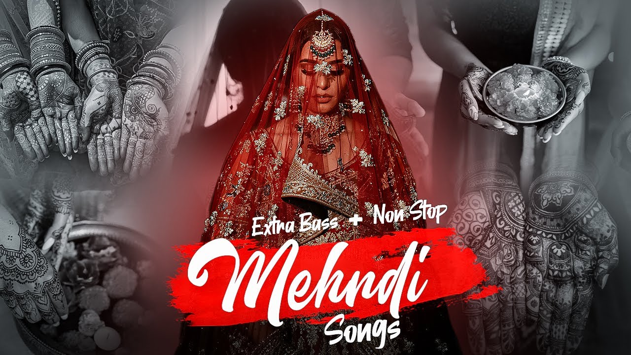 Mehndi Songs (NON STOP) | Wedding songs | Old songs | non stop | Extra ...