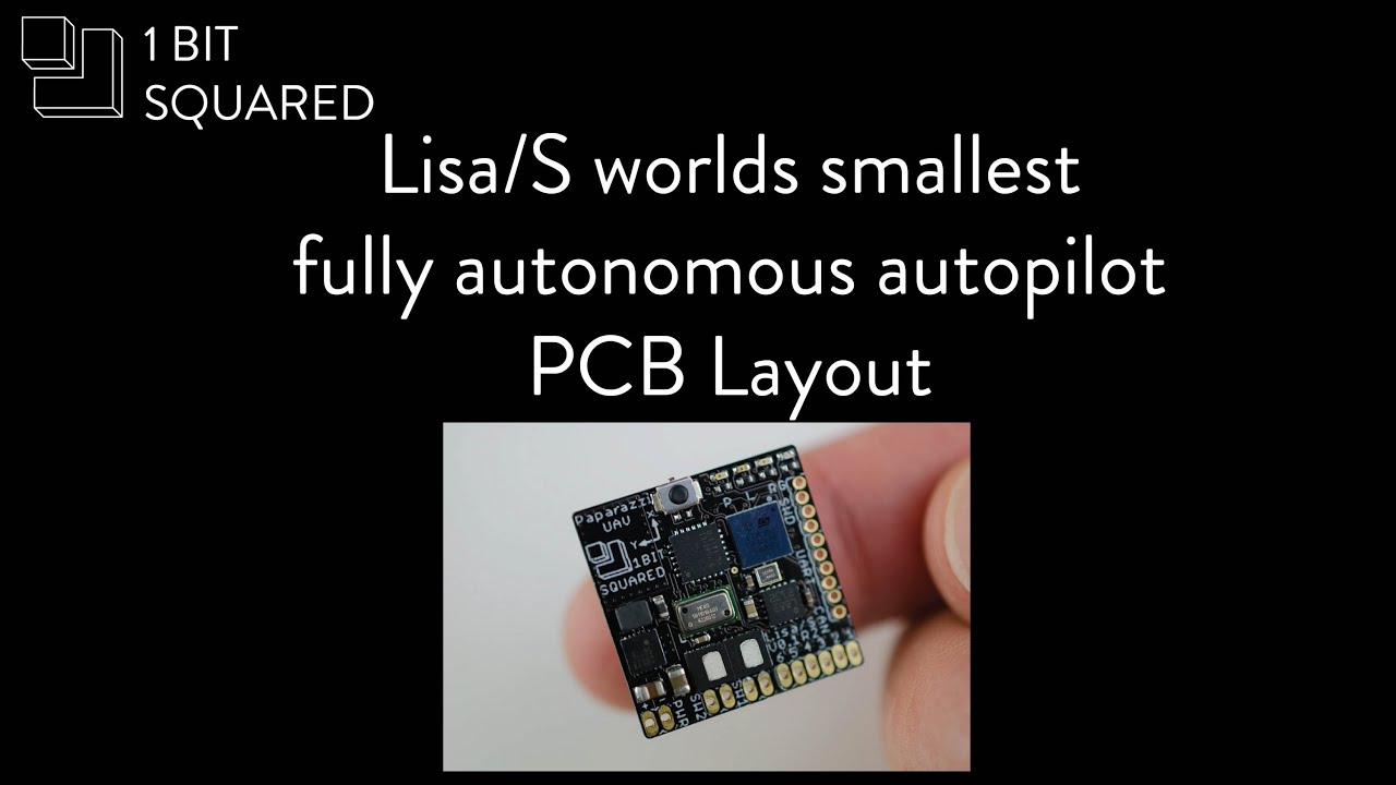 Lisa/S nano autopilot V0.1 PCB Layout - YouTube