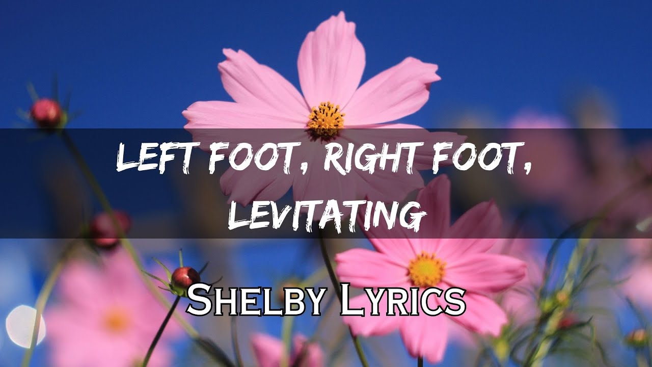 Dua Lipa - Levitating Ft.DaBaby (Left Foot, Fright Foot, Levitaing ...