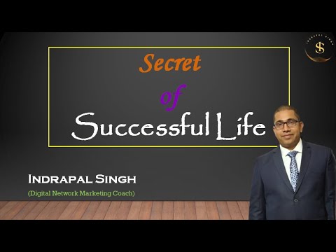 Secret of Successful Life | Indrapal Singh - YouTube