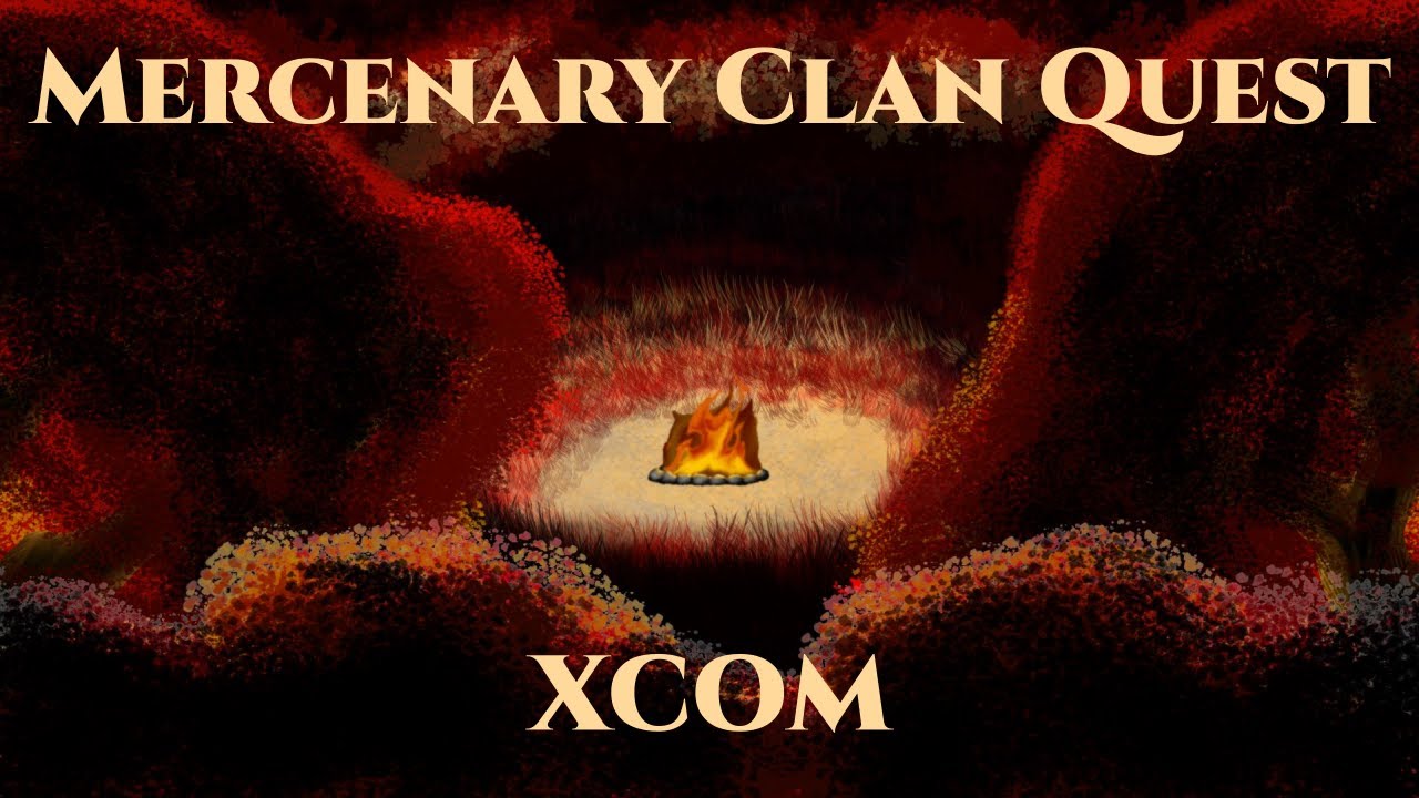 [Mercenary Clan Quest & XCOM] Base Assault - YouTube