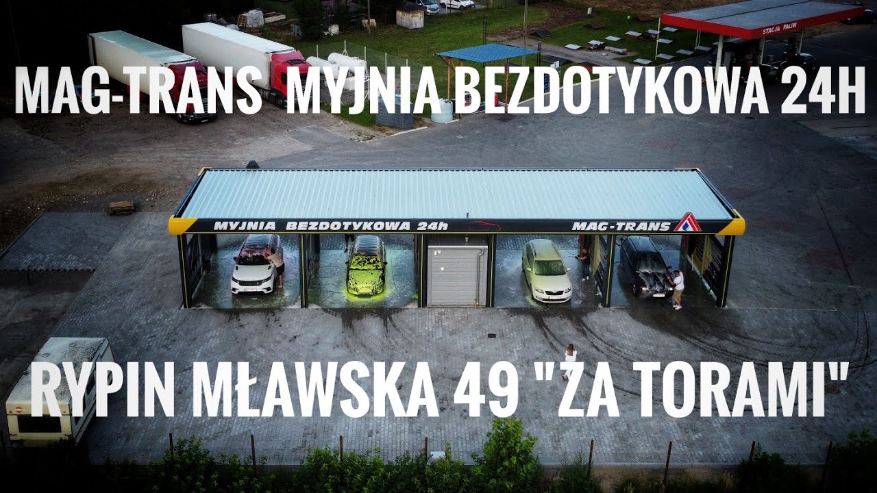 MAG-TRANS - Myjnia Bezdotykowa 24h Rypin Mławska 49 ZAPRASZAMY - YouTube