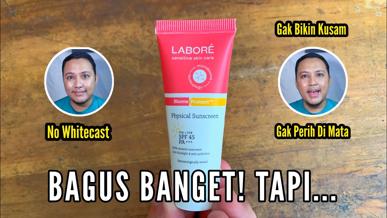 SUNSCREEN UNTUK KULIT SENSITIF! FULL REVIEW LABORE PHYSICAL SUNSCREEN ...