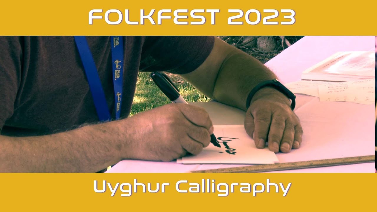FolkFest 2023 | Uyghur Calligraphy - YouTube