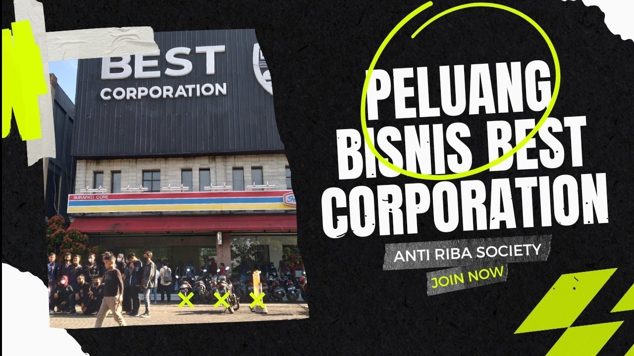 Apa Itu PT BEST Corporation? | Begini Penjelasan Bisnisnya - YouTube