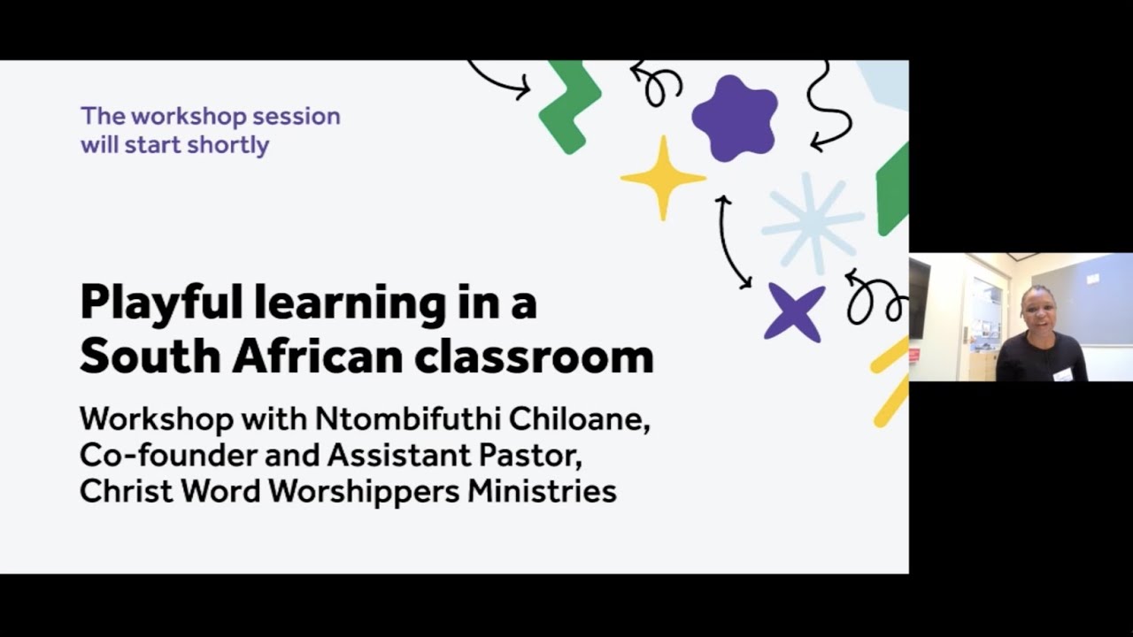 Playful Schools Conference Workshop: Playful learning in a South ...