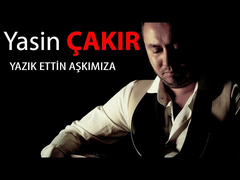 Yasin Çakır - Yazık Ettin Aşkımıza - 2021 - Ozi Produksiyon