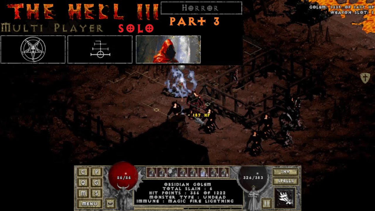 The Hell 3 - Mage - MP Solo - Hard + No Regeneration - Horror - P3 ...