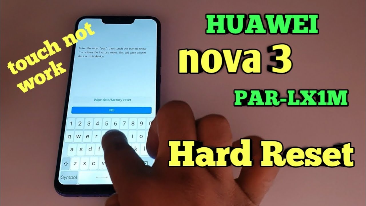 Huawei nova 3 [PAR-LX1M] Hard reset - YouTube