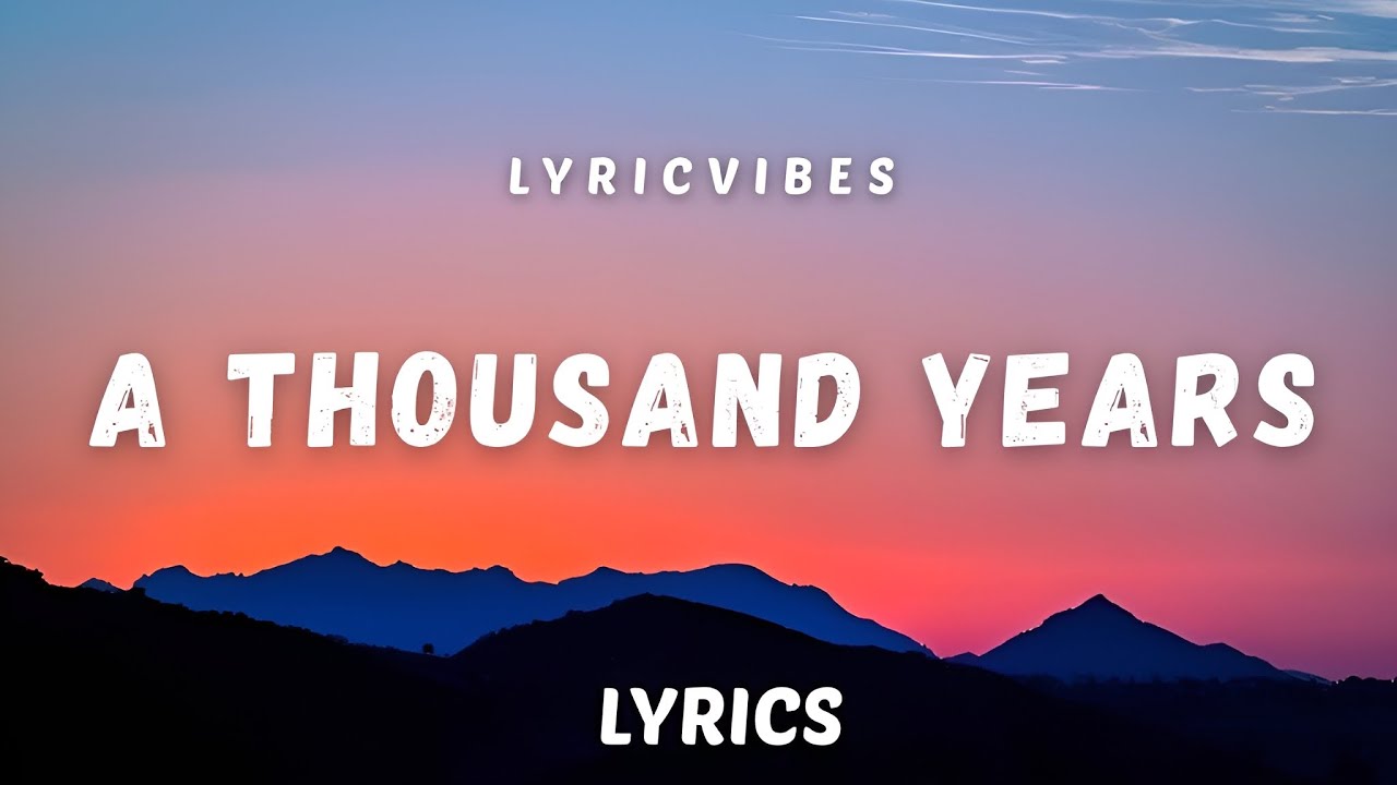A Thousand Years - Romantic Love Song with Lyrics | LyricVibes Official ...
