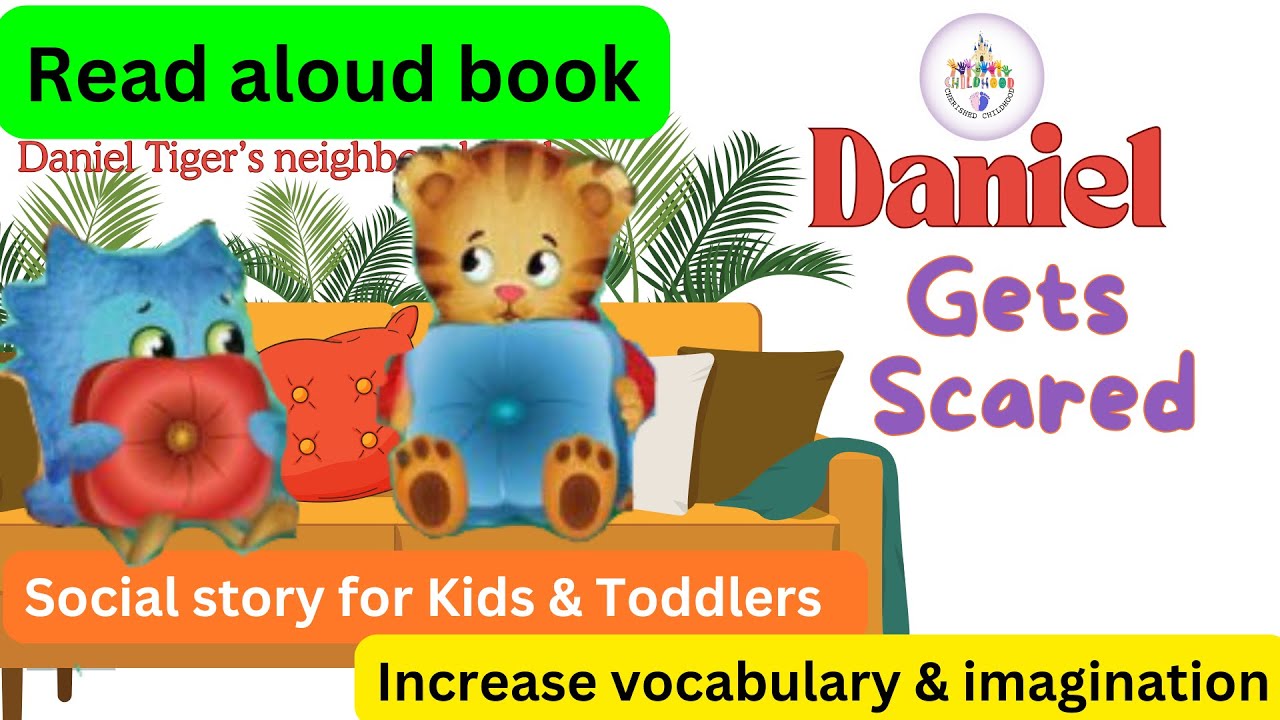Daniel Tiger Read Aloud Story for Kids | Emotional Intelligence Bedtime ...