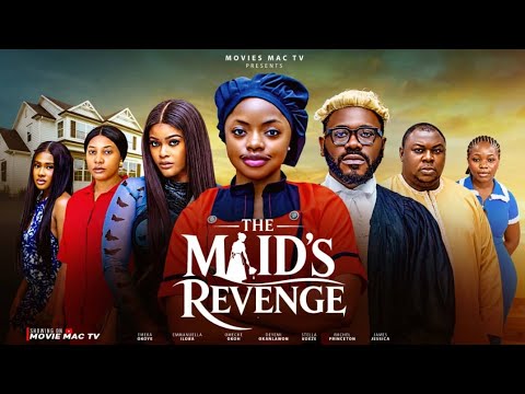 A MAID'S REVENGE - SHOWING ON TUESDAY 8TH SEPT, EXCLUSIVELY ON MOVIE MAC TV