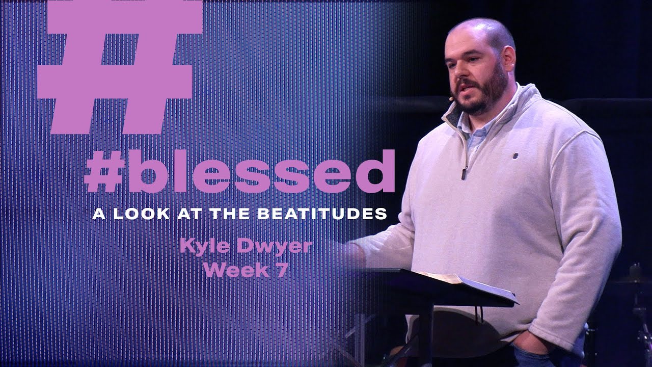 #Blessed: The Peacemakers | Kyle Dwyer | Nov 19, 2023 - YouTube