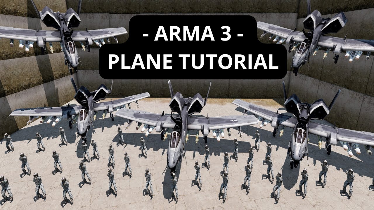 Arma 3 - Full Plane Tutorial - - YouTube