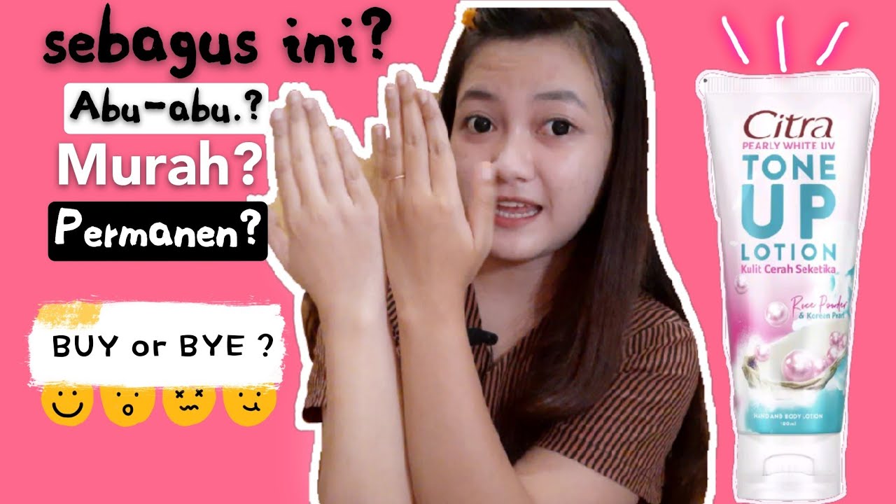 REVIEW Citra Tone Up Lotion | Langsung Putih Sekali Pakai 💯 - YouTube