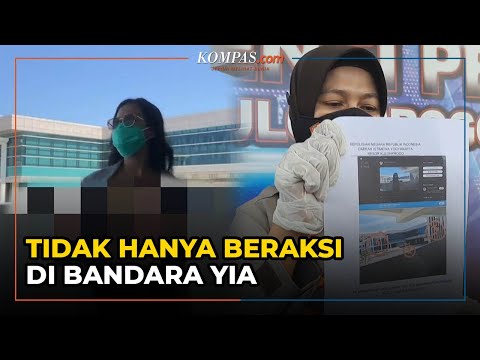 Wanita Pemeran Video Porno di Bandara YIA Mengaku Lakukan Aksi Serupa di Tempat Lain