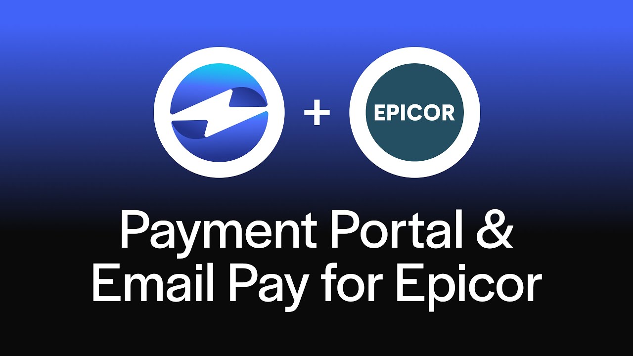 EBizCharge - Payment Portal & Email Pay in Epicor - YouTube