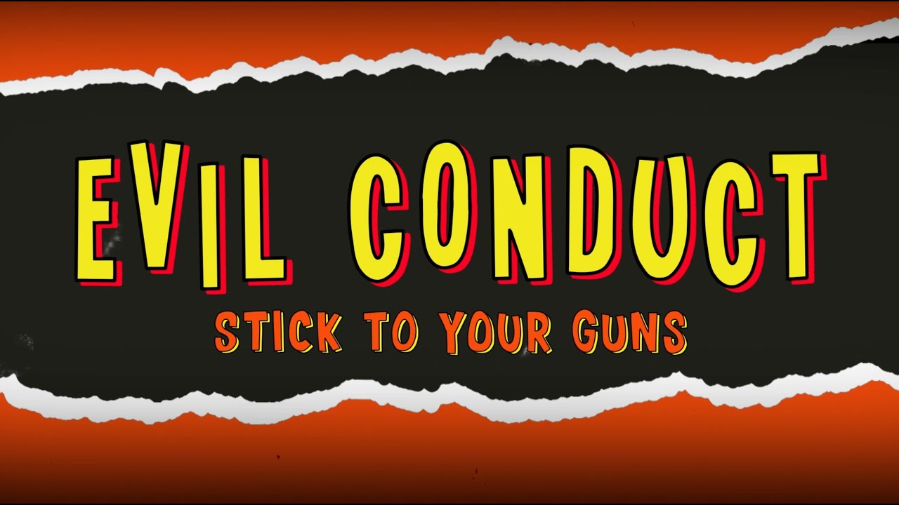 EVIL CONDUCT - Stick to your Guns Promo Video - YouTube