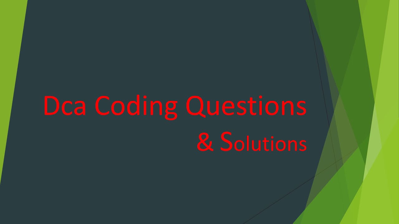 Elevate Wings 1 Dca Coding Questions Youtube