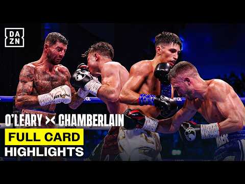 FULL CARD HIGHLIGHTS | Pierce O'Leary vs. Mark Chamberlain