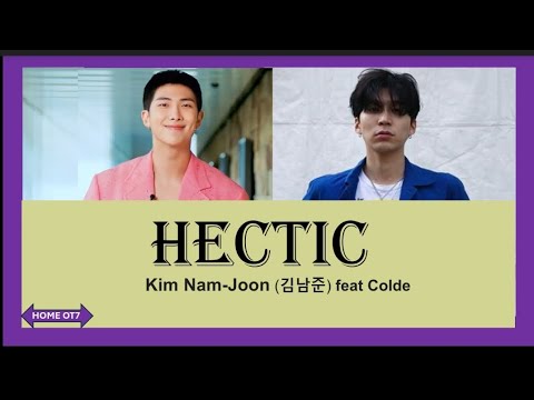 BTS RM - HECTIC (Lyrics) feat Colde - YouTube