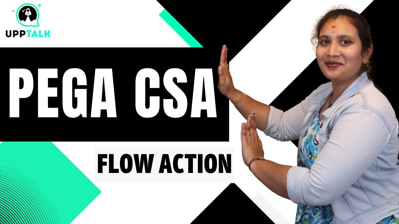Pega CSA Activity & Flow action | Activity & Flow action Pega CSA ...