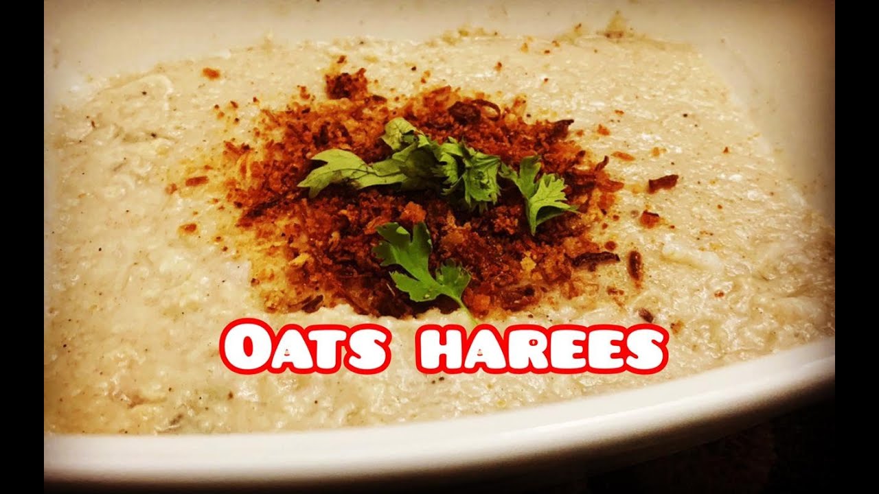 Oats Harees| Easy & Quick | healthy Recipe | Oats Recipe|هريس - YouTube