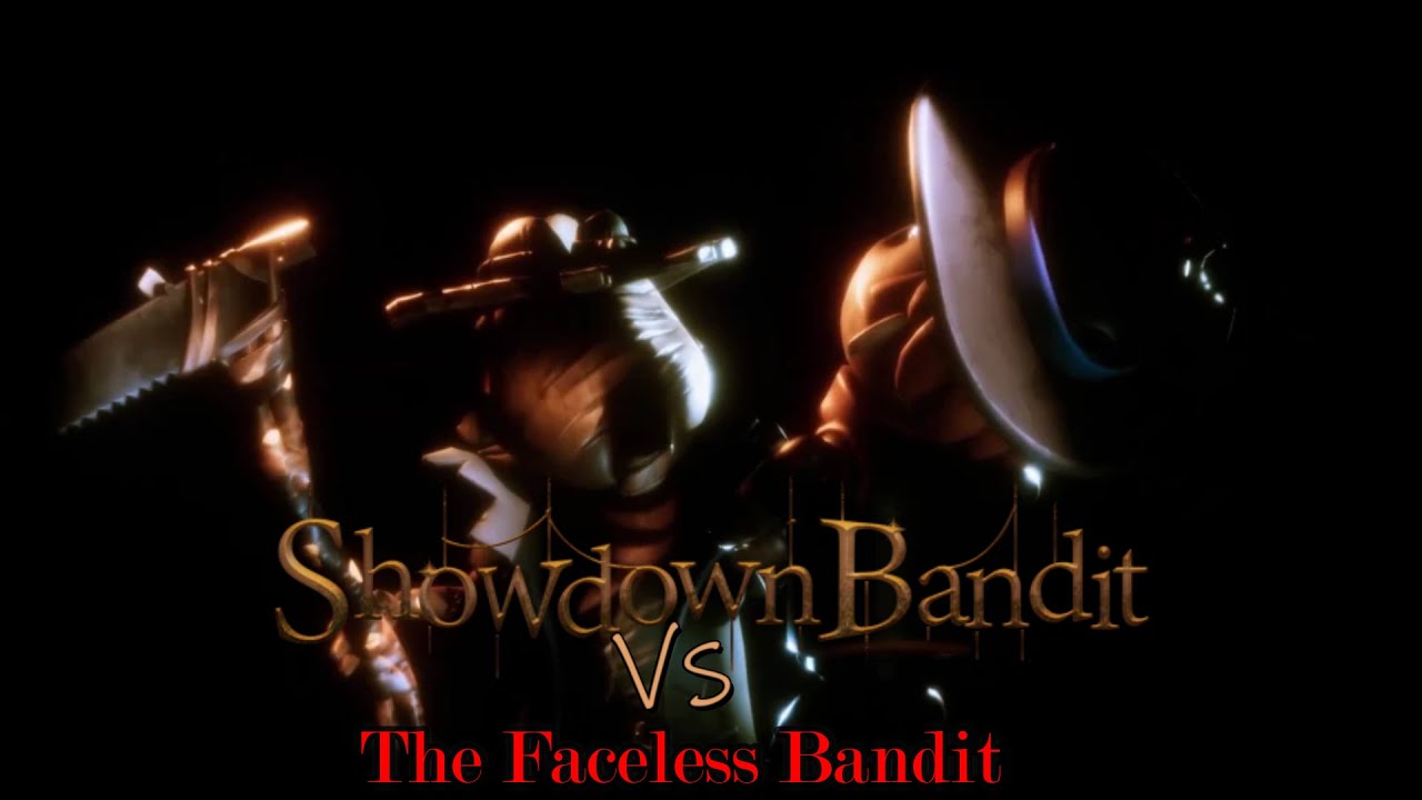 Showdown Bandit vs The Faceless Bandit - YouTube