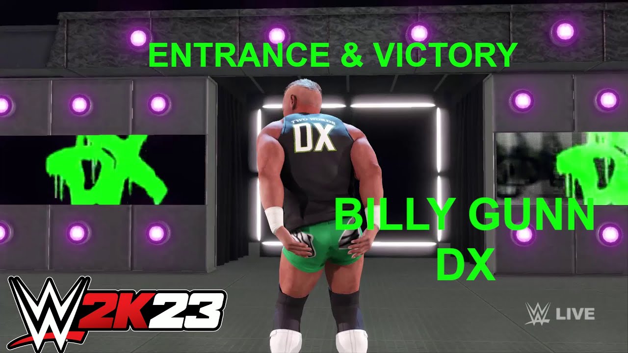 WWE 2K23 Custom Entrance & Victory Billy Gunn D-Generation DX Classic Wrestlers - YouTube