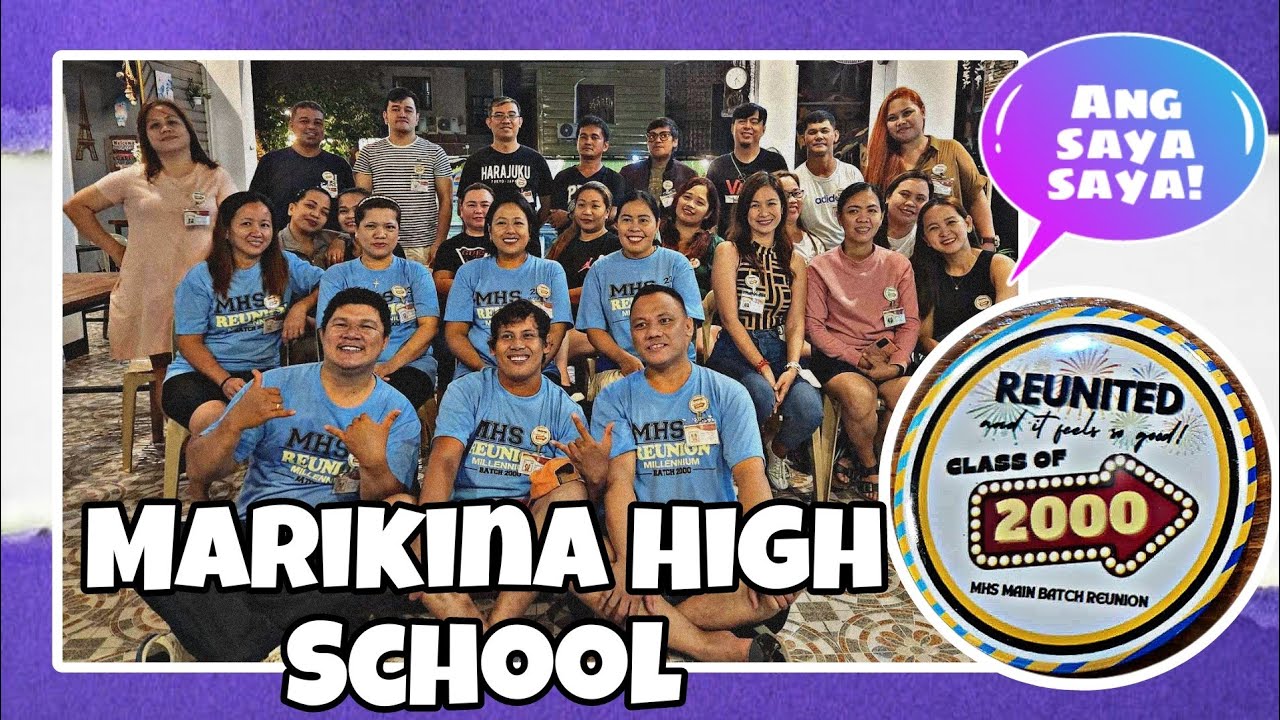 Marikina High School Batch 2000|| Reunited after 23 Years||High School Reunion|| - YouTube